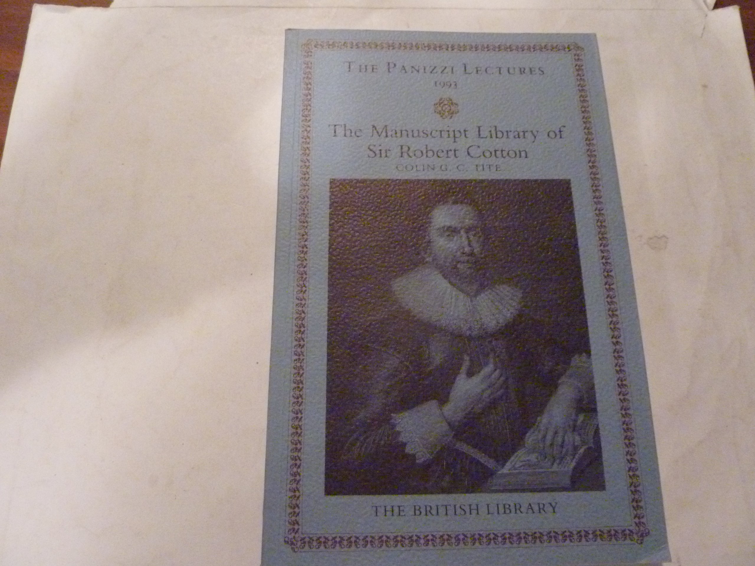 The Manuscript Library of Sir Robert Cotton by Colin Tite | Goodreads