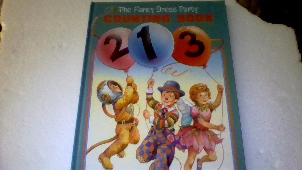 The Fancy Dress Party Counting Book by Rh Value Publishing | Goodreads