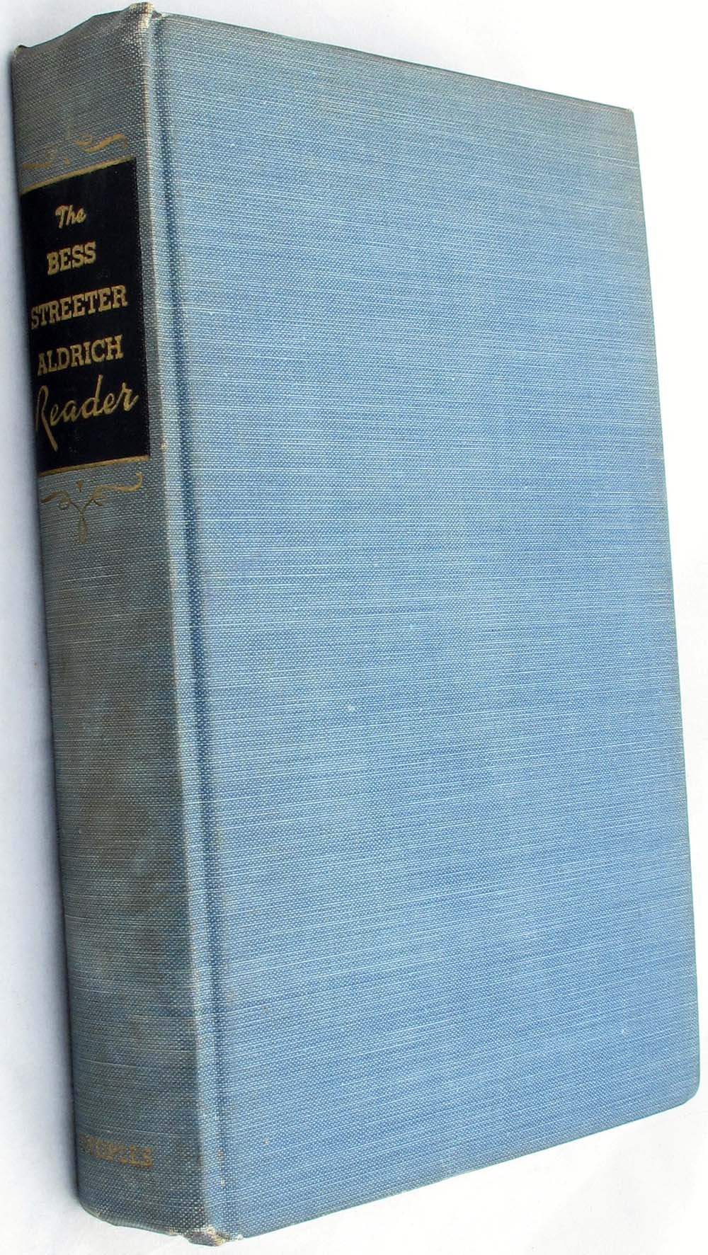 The Bess Streeter Aldrich Reader by Bess Streeter Aldrich | Goodreads