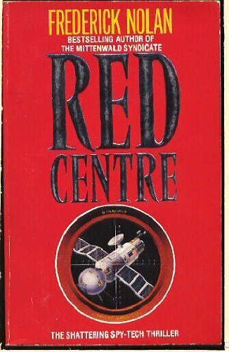 Red Centre by Frederick Nolan | Goodreads