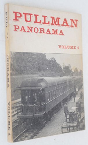 Pullman Panorama, Vol. 1 by Robert J. Wayner | Goodreads