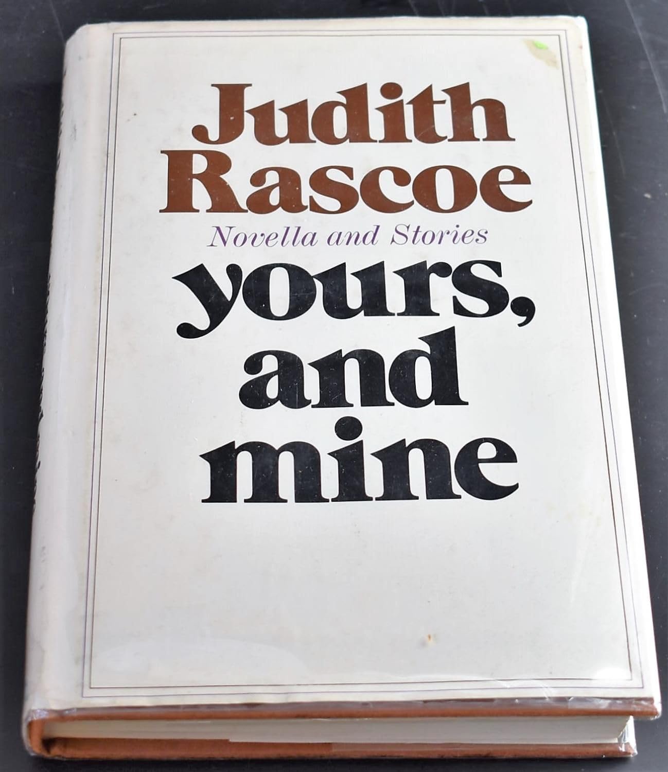 Yours, And Mine by Judith Rascoe | Goodreads