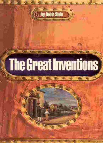 The great inventions by Ralph Stein | Goodreads