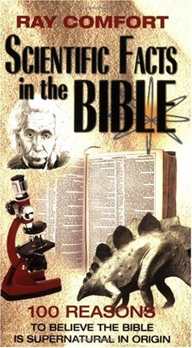 Scientific Facts in the Bible by Ray Comfort | Goodreads