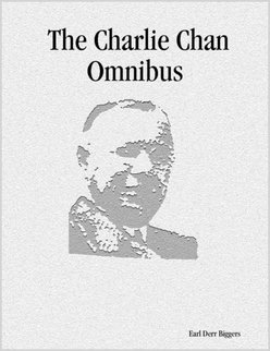 The Charlie Chan Omnibus by Earl Derr Biggers | Goodreads