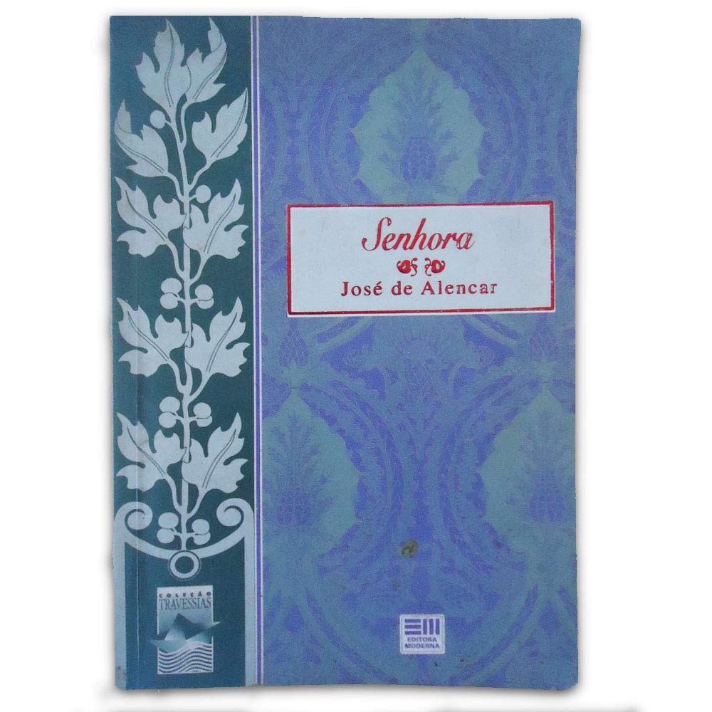 SENHORA by José de Alencar | Goodreads