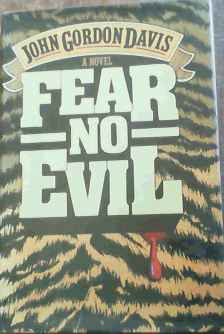 Fear No Evil by John Gordon Davis | Goodreads