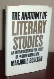 The Anatomy of Literary Studies by Marjorie Boulton | Goodreads