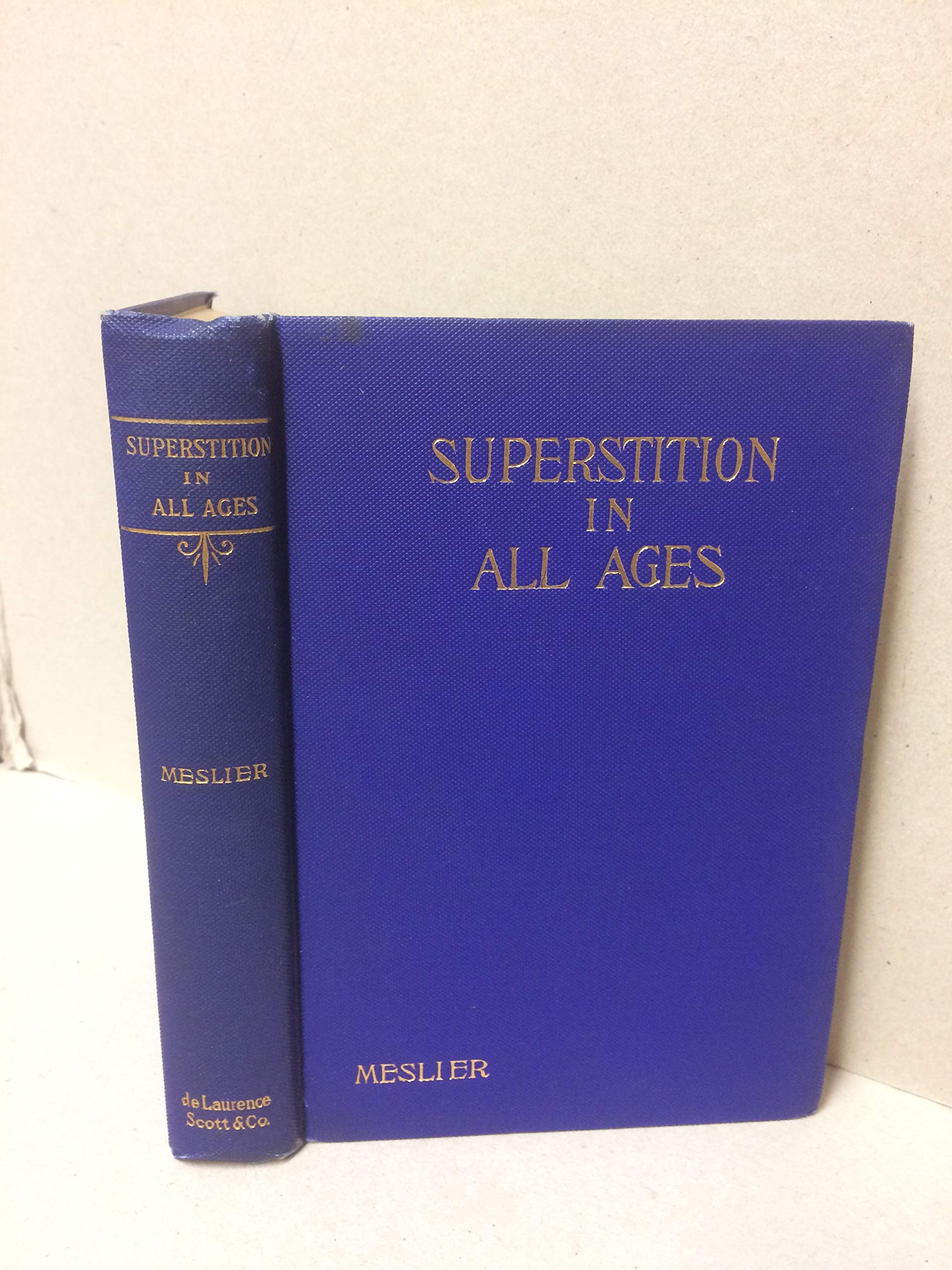 Superstition in All Ages by Jean Meslier | Goodreads