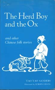 The Herd Boy and the Ox and Other Chinese Folk Stories by Tao Tao ...