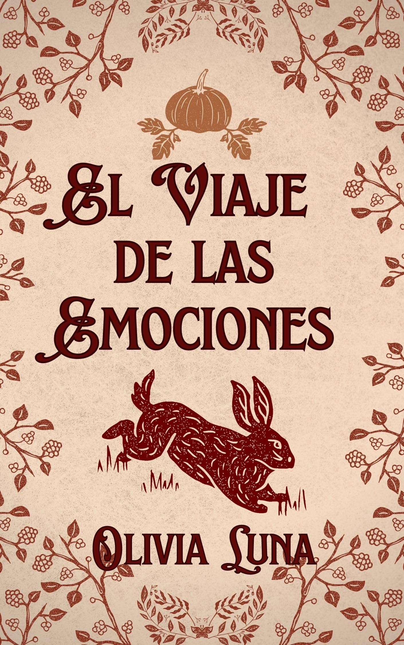 El viaje de las emociones: Cuéntame qué se siente by Olivia Luna ...