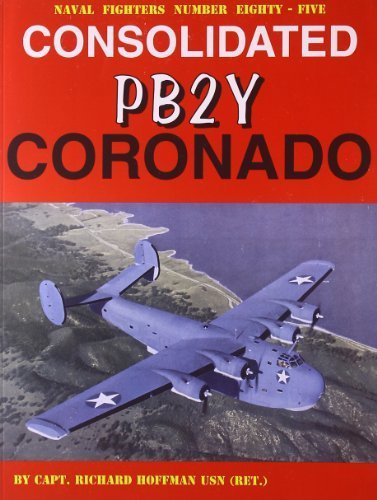 Consolidated PB2Y Coronado (Naval Fighters) by Richard Hoffman by ...