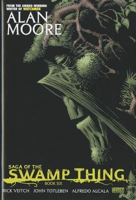 Alan Moore,Steve Bissette,Rick Veitch'sSaga of the Swamp Thing Book 6 ...