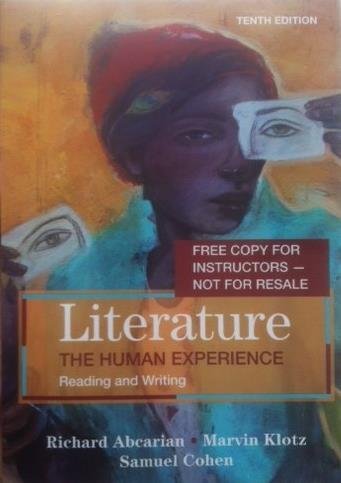 Literature: The Human Experience by Marvin Klotz Samuel Cohen Richard ...