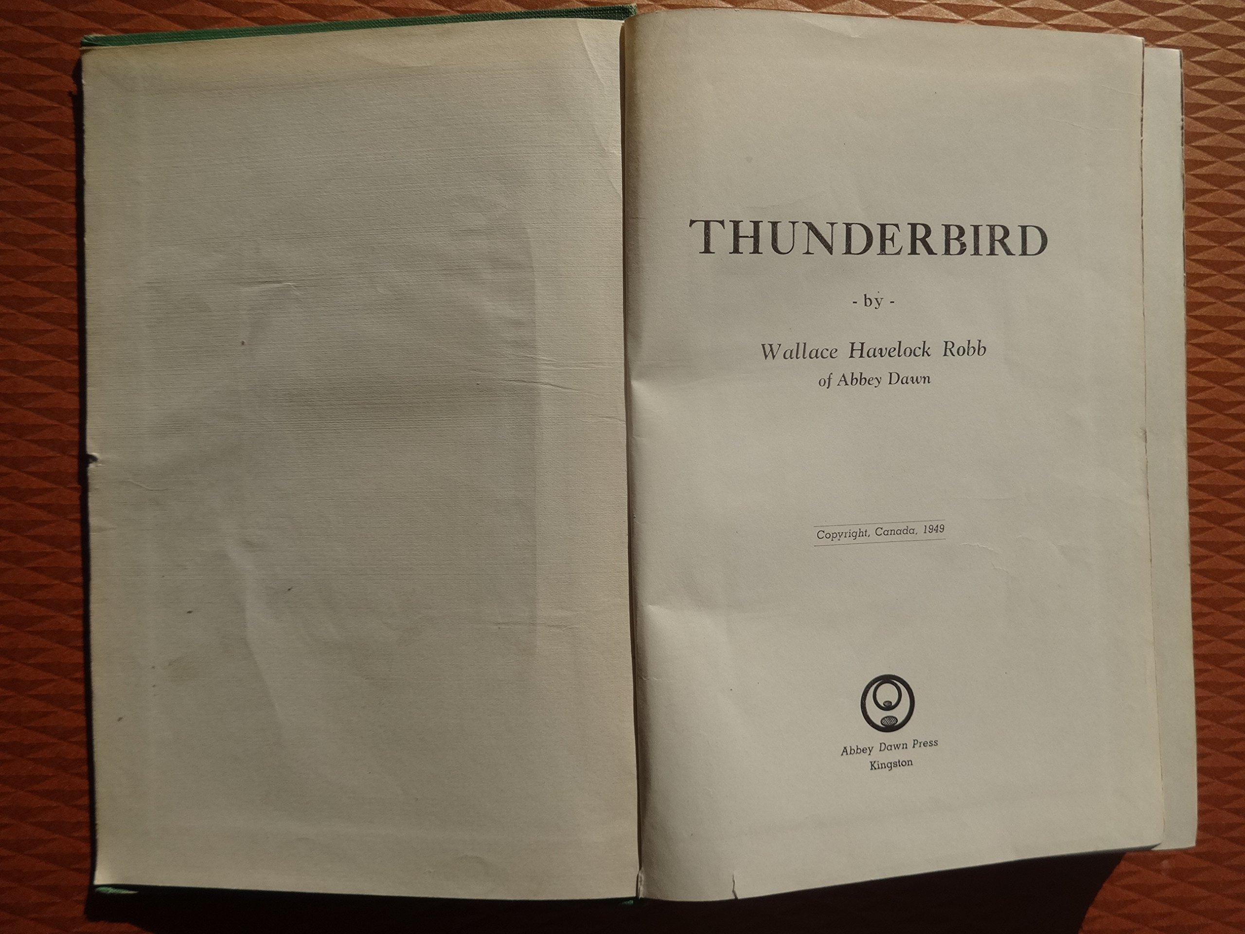 Thunderbird by Wallace Havelock Robb | Goodreads