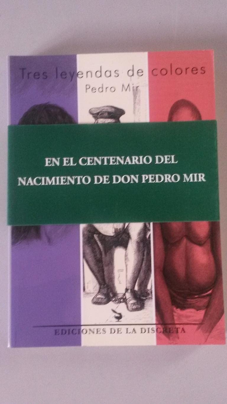 Tres leyendas de colores by Pedro Mir | Goodreads