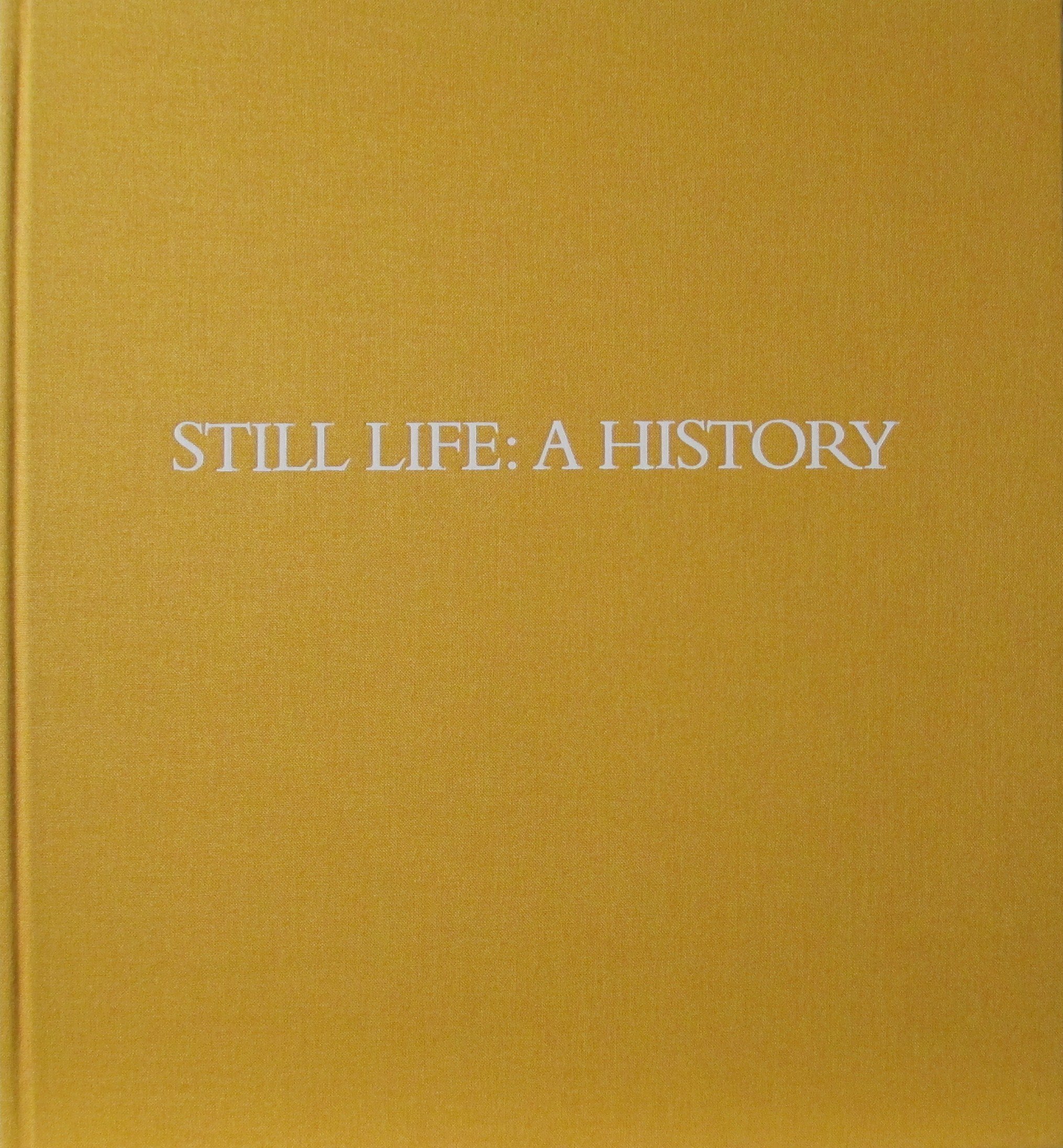 Still Life: A History by Pierre Skira | Goodreads