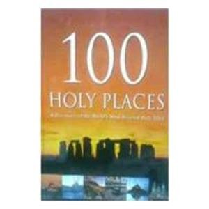 100 Holy Places by Parragon Books | Goodreads