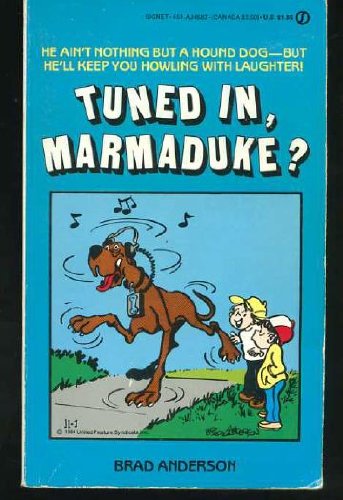 Tuned In, Marmaduke? by Brad Anderson | Goodreads