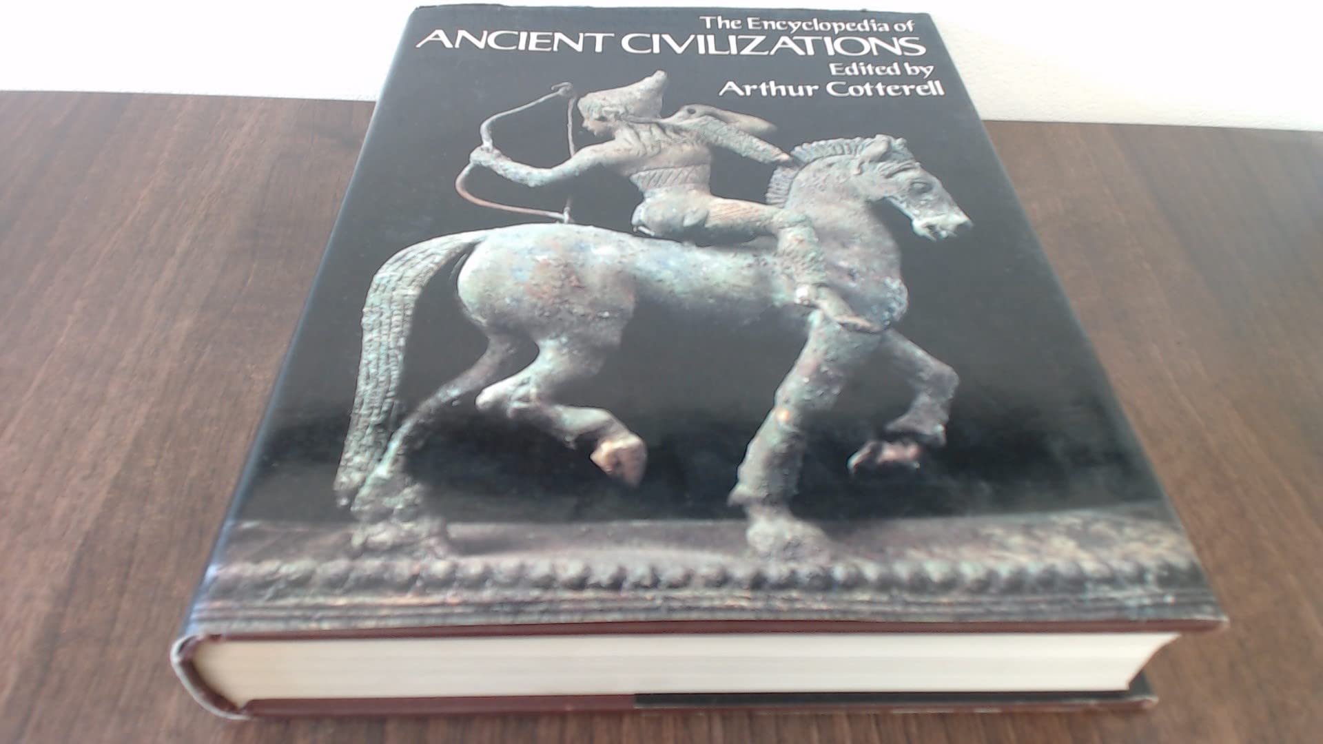 Encyclopaedia of Ancient Civilizations by Arthur Cotterell | Goodreads