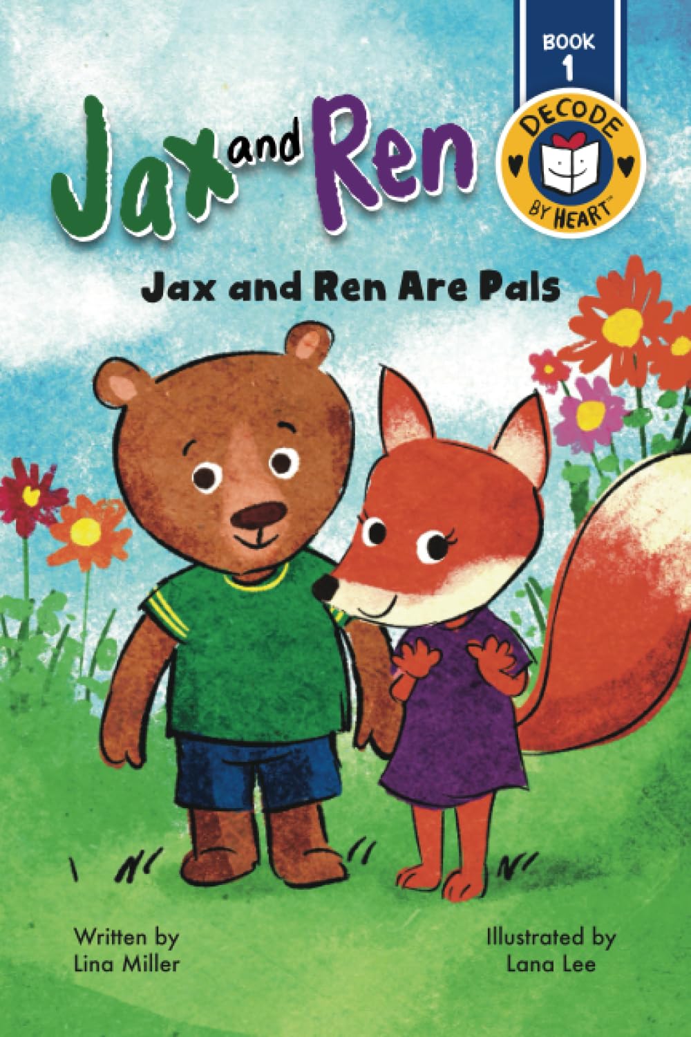 Jax and Ren: Jax and Ren Are Pals (Jax and Ren Books) by Lina Miller ...