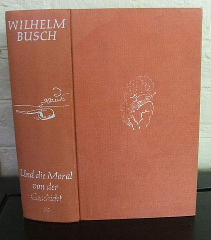 Und die Moral von der Geschicht. eingeleitet mit dem Essay von Theodor ...