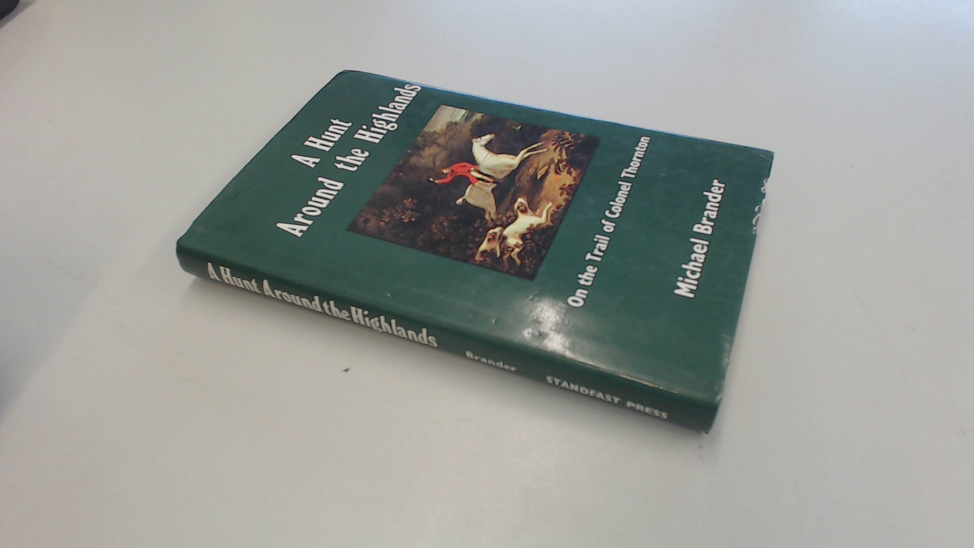 A hunt around the Highlands by Michael Brander | Goodreads