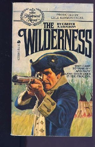 The Wilderness by Carter A. Vaughan | Goodreads