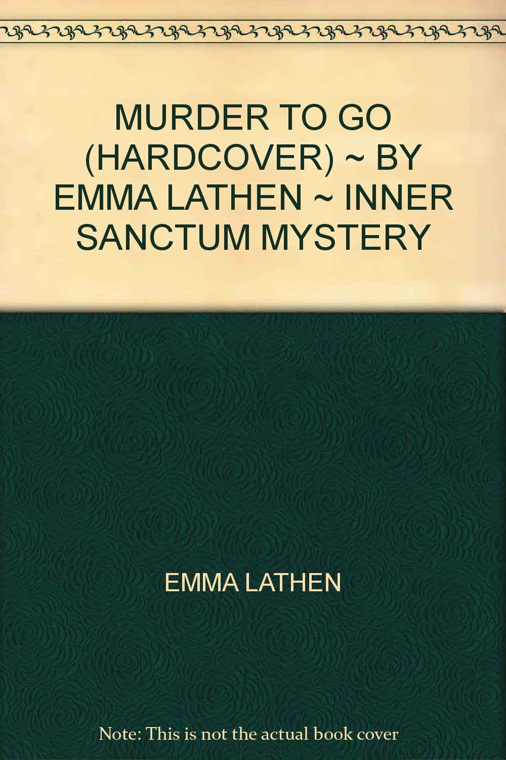 MURDER TO GO by Emma Lethan | Goodreads