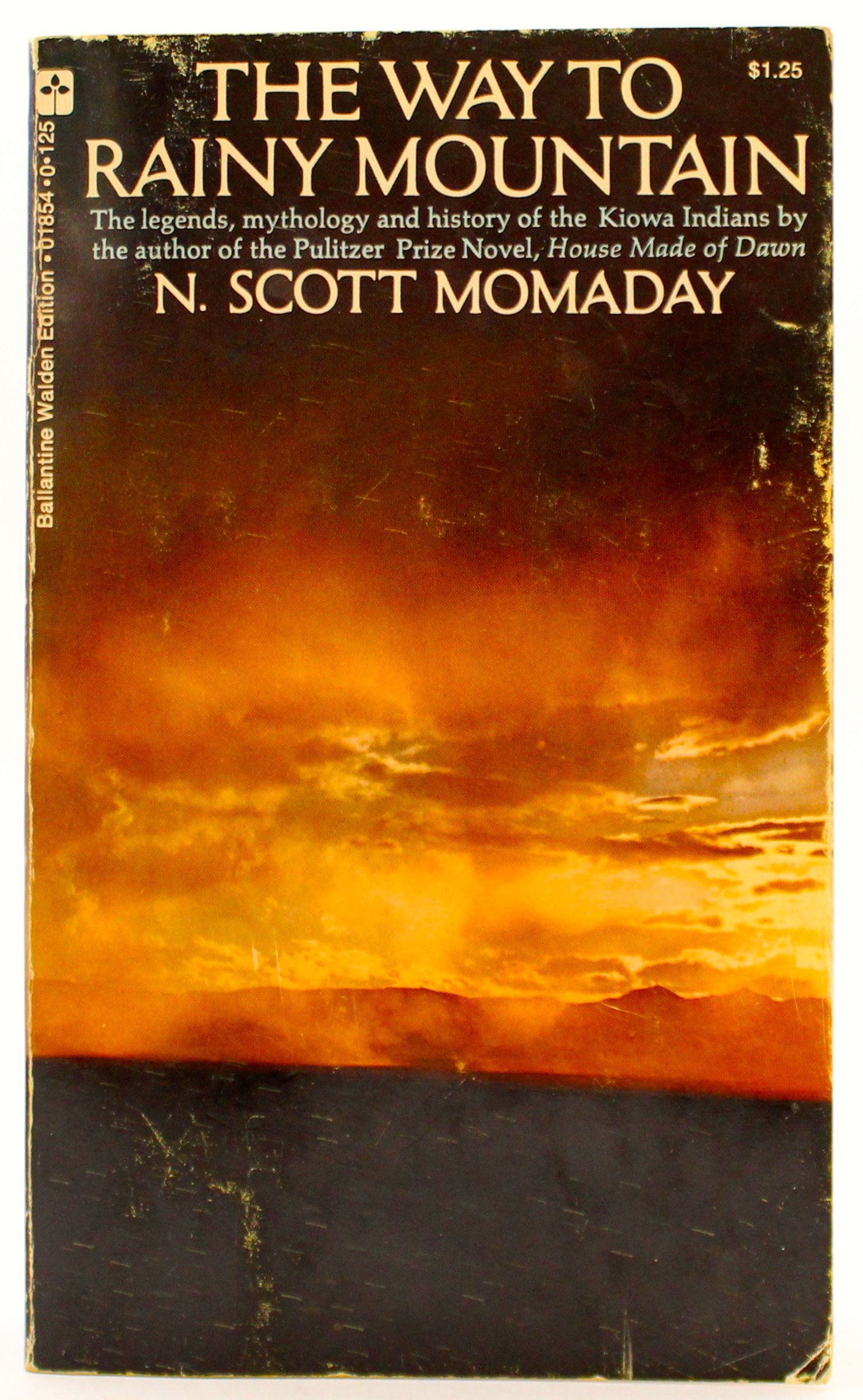 The Way to Rainy Mountain: The Legends, Mythology and History of the ...