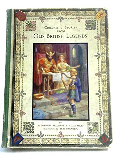 Childrens stories from old british legends by Belgrave | Goodreads