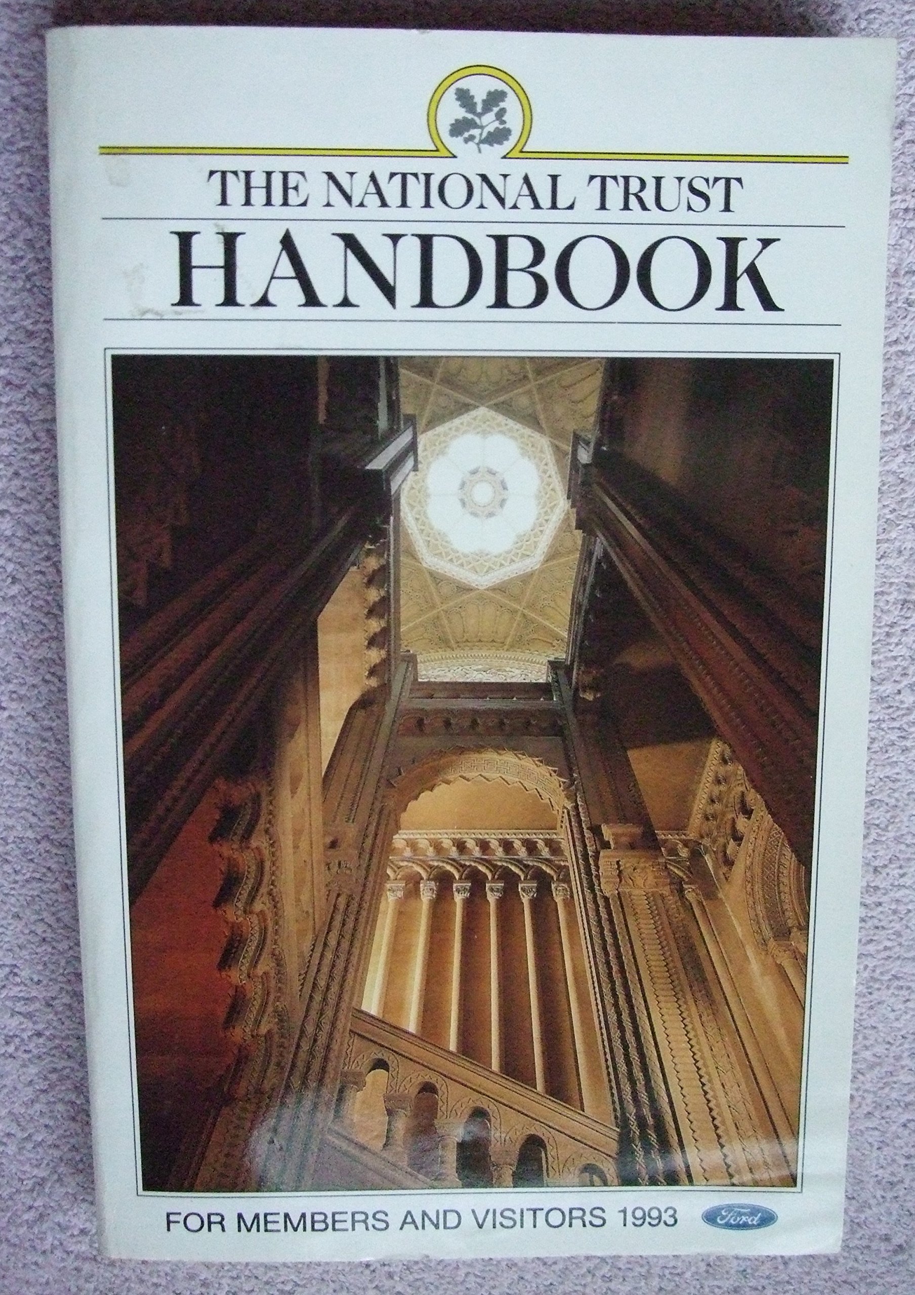 The National Trust Handbook for Members and Visitors, 1993 by The ...