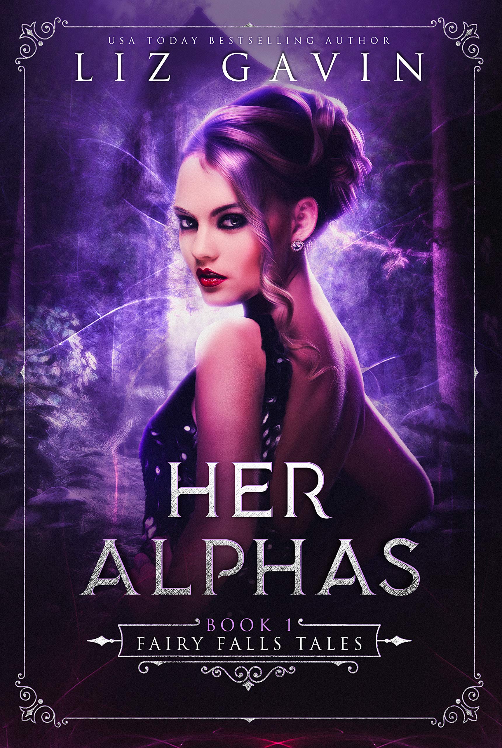Her Alphas: Steamy Paranormal Reverse Harem by Liz Gavin | Goodreads