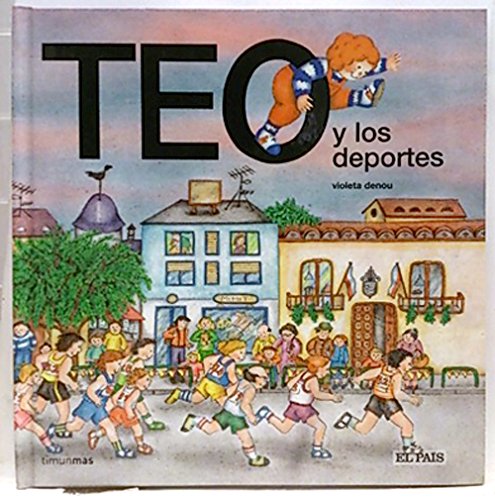 Teo y los deportes by DENOU VIOLETA | Goodreads