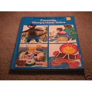 The Rand McNally Book of Favorite Sleepytime Tales by Elizabeth Webbe ...
