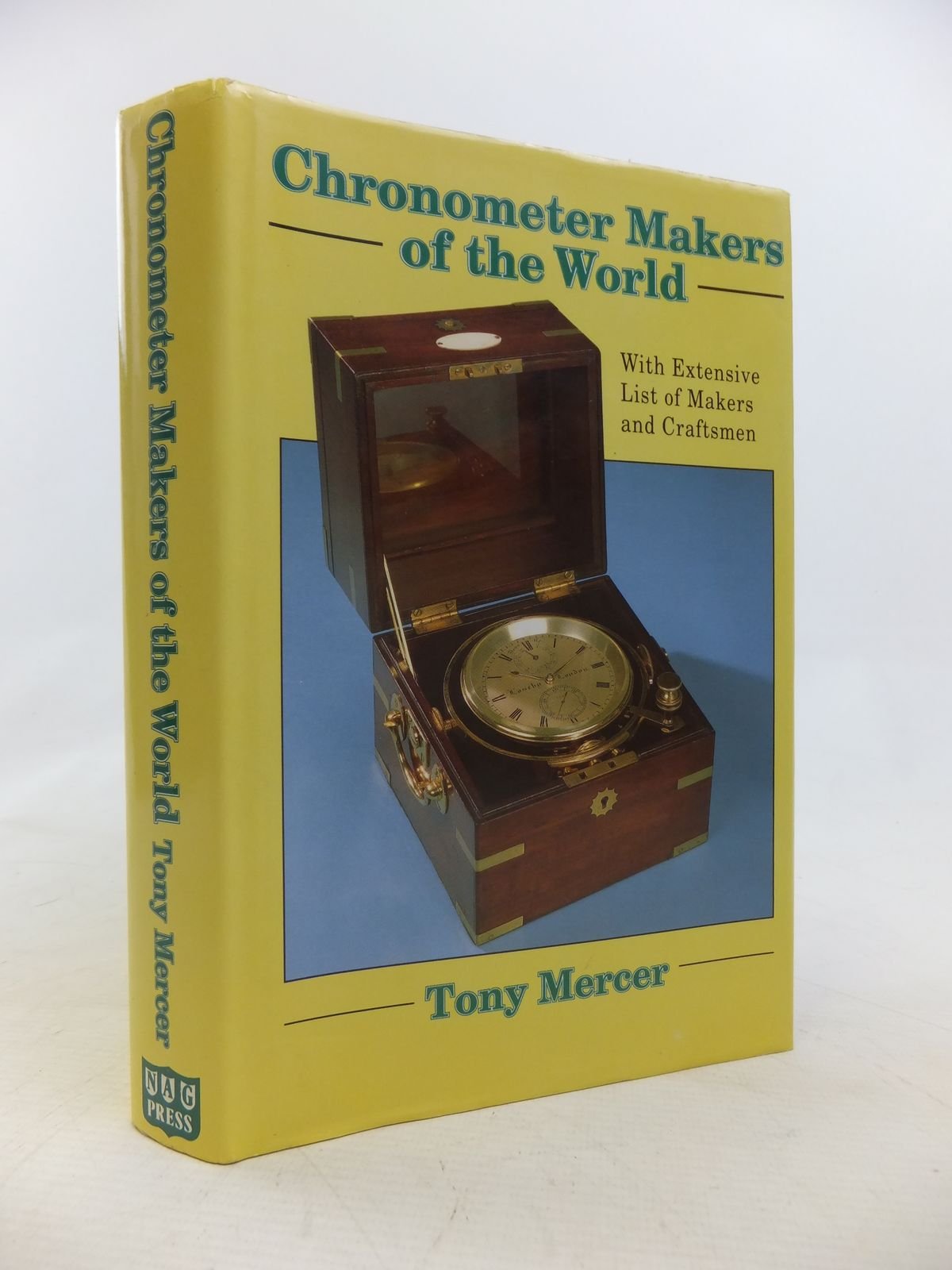 Chronometer Makers of the World by Tony Mercer | Goodreads