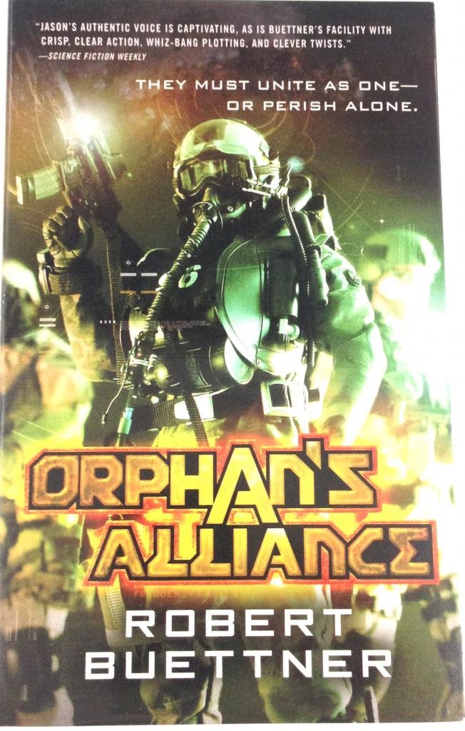 Orphan's Alliance by Robert Buettner | Goodreads