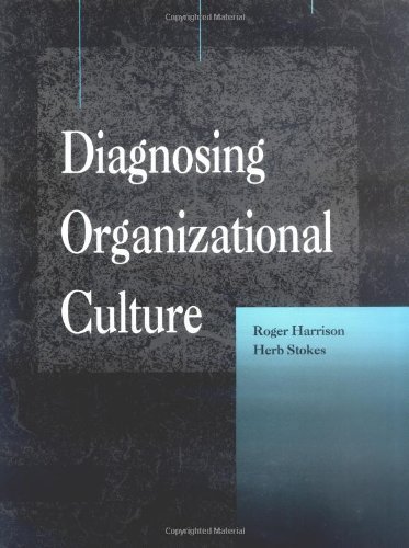 Diagnosing Organizational Culture: Instrument (Business) by Harrison ...