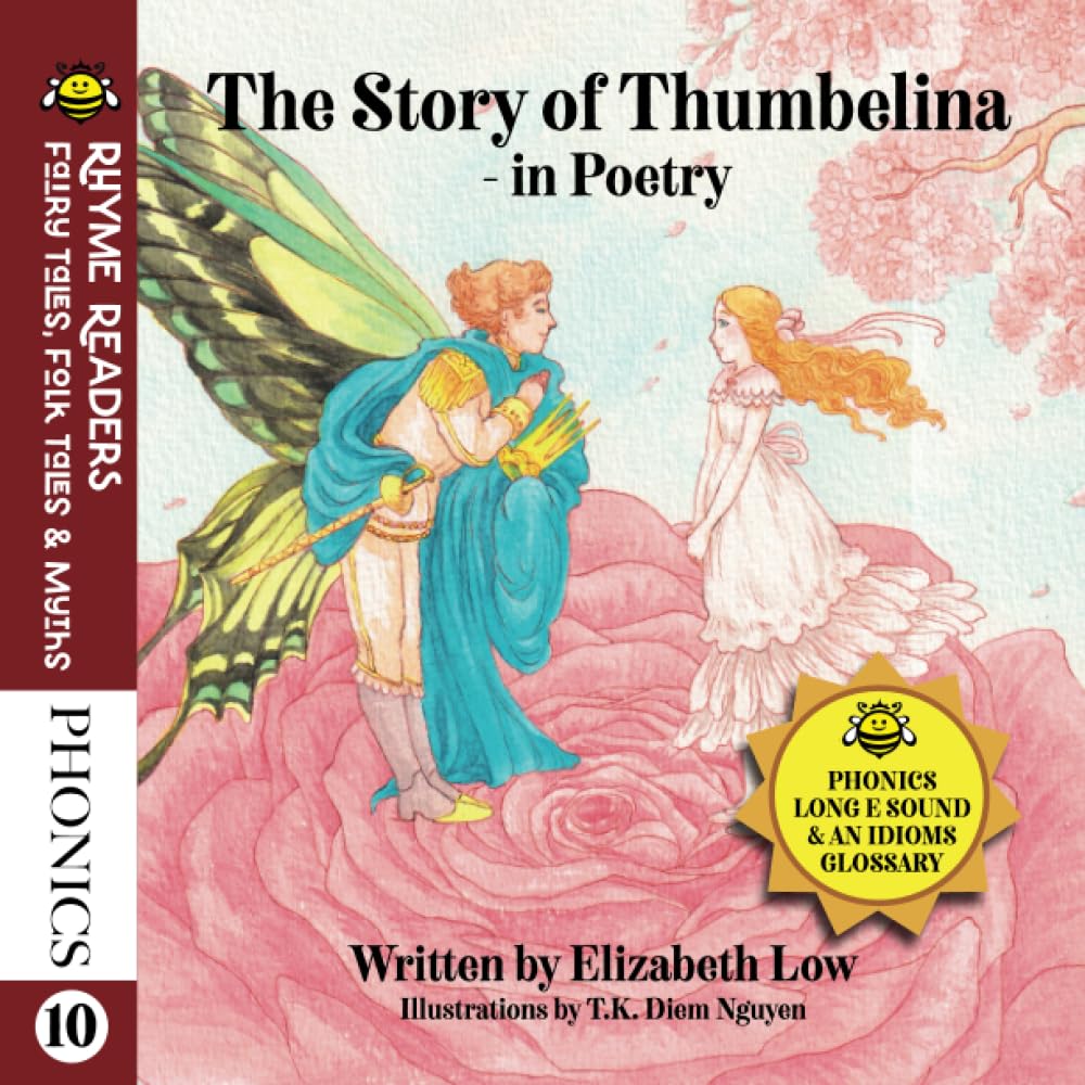 The Story of Thumbelina - in Poetry by Elizabeth Low | Goodreads