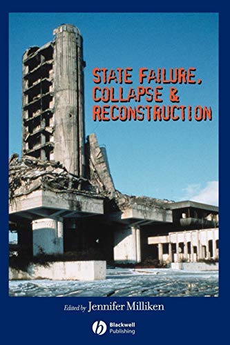 State Failure Collapse Reconstruction: Issues and Responses ...
