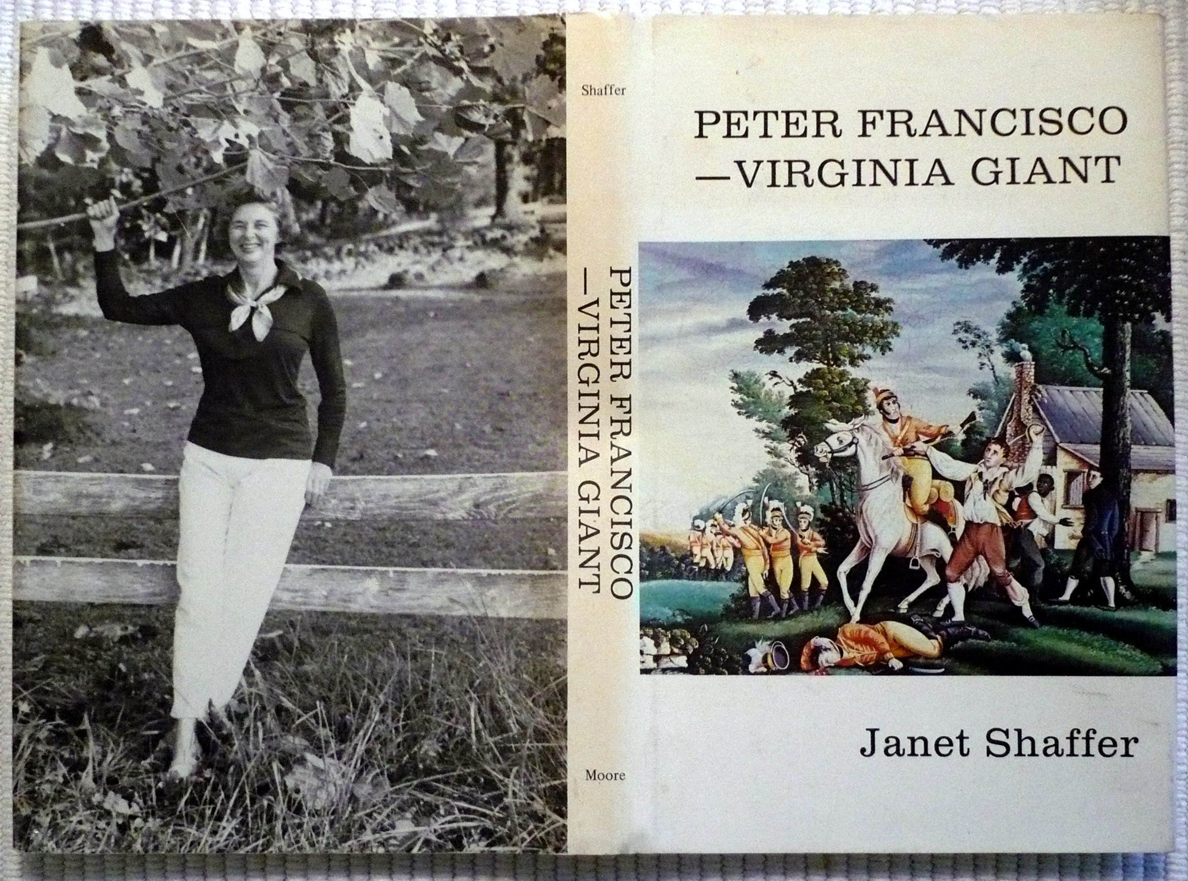 Peter Francisco, Virginia giant by Janet Shaffer | Goodreads