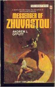 Messenger Of Zhuvastou by Andrew J. Offutt | Goodreads