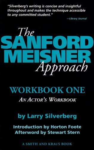 The Sanford Meisner Approach: An Actor's Workbook: 1 (Career ...