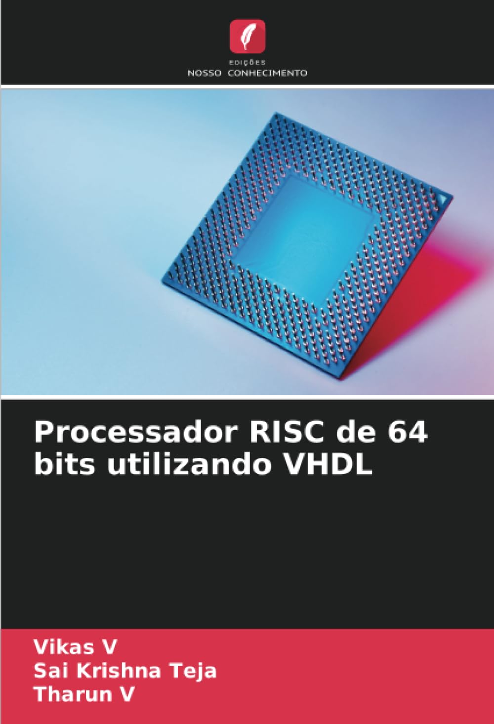 Processador RISC de 64 bits utilizando VHDL by Vikas V | Goodreads