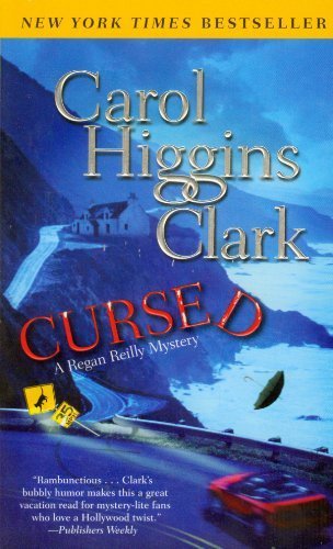 Cursed (Regan Reilly, #12) by Carol Higgins Clark | Goodreads