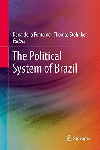 The Political System of Brazil (2015-10-28) by Dana de la Fontaine ...