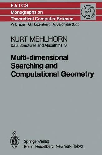 Data Structures And Algorithms Iii Multi Dimensional Searching And Computational Geometry