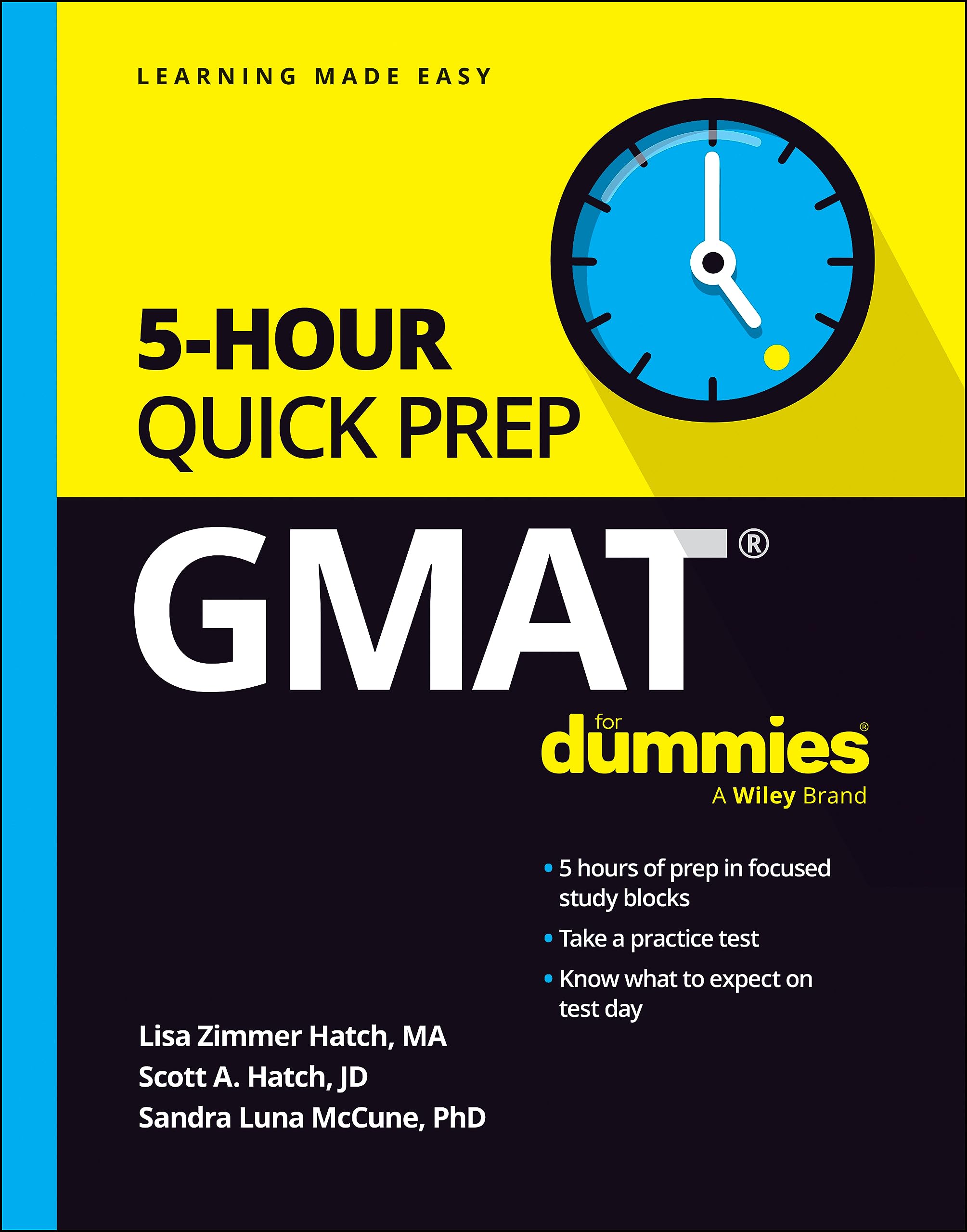 GMAT 5-Hour Quick Prep For Dummies (For Dummies by Lisa Zimmer Hatch ...
