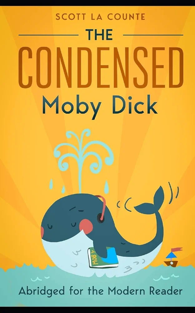 The Condensed Moby Dick: Abridged for the Modern Reader by BookCaps ...