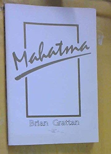 Mahatma 1 by Brian Grattan | Goodreads